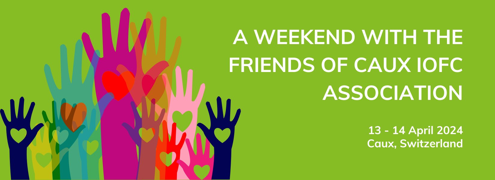 A weekend with the Friends of Caux IofC Association | IofC